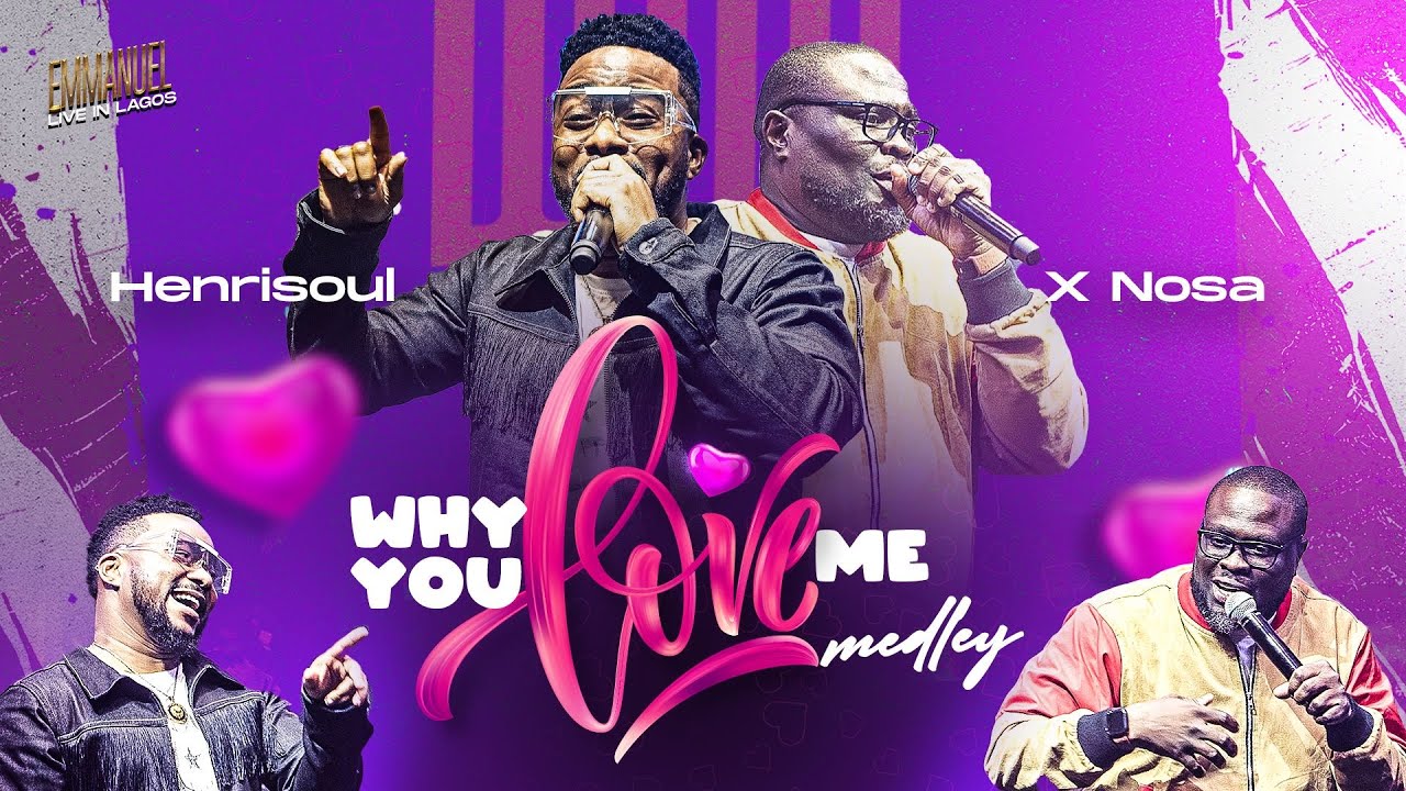 Why You Love Me So Medley: Henrisoul x Nosa x Tobi Jeff Richards – Home