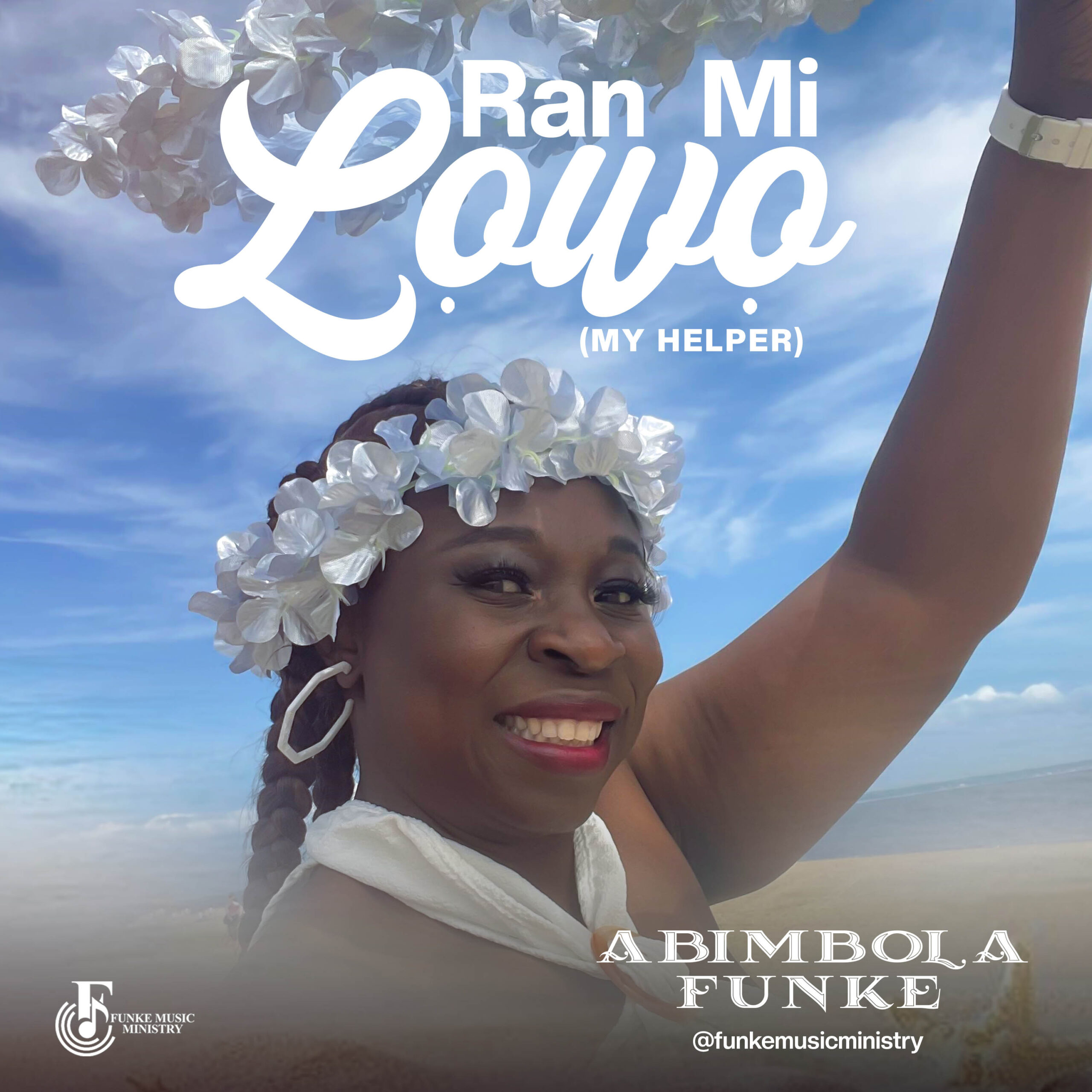 ABIMBOLA FUNKE – RAN MI LOWO (MY HELPER) – Home